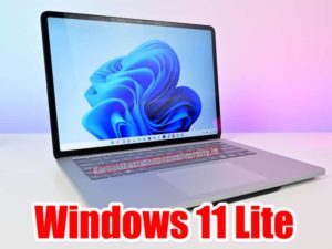MICROSOFT WINDOWS 11 SUPER LITE