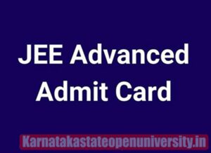 JEE Advanced Admit Card 2025 { Release Date } Download Hall Ticket Exam ...