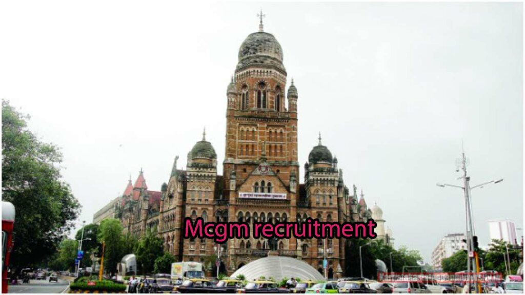 Mcgm recruitment 2025 {Soon} Notification, Eligibility Criteria ...