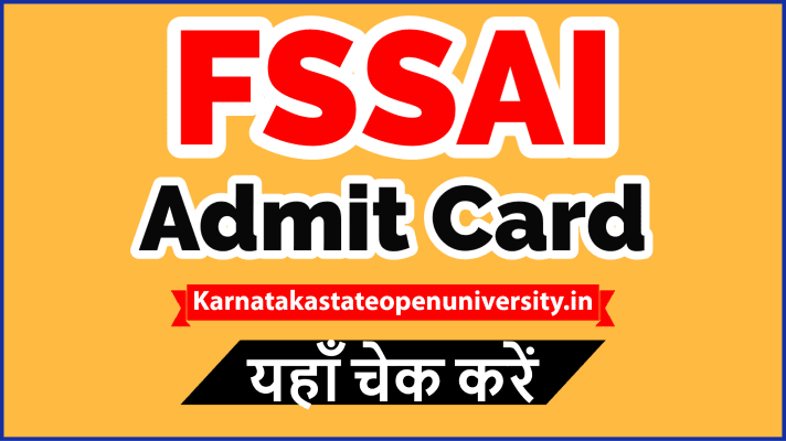 FSSAI Admit Card 2025 { Direct Link } FSSAI Exam Pattern & Hall Ticket ...