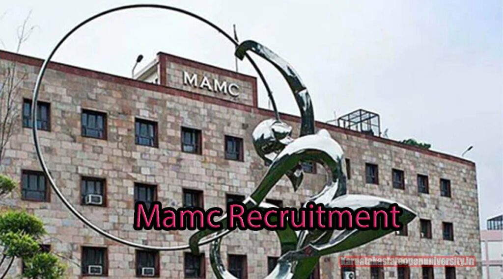 Mamc Recruitment 2025 {Today} Notification, Eligibility Criteria, Upcoming Vacancy Apply Online ...