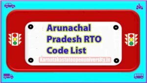 Arunachal Pradesh RTO Code List 2025 AP RTO Codes Registration PDF Download