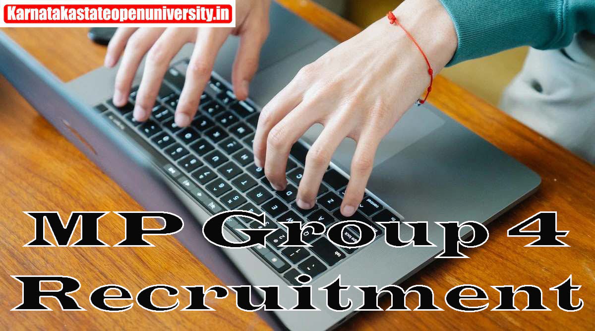MP Group 4 Recruitment 2025 {Shortly} Apply Online 2716 Vacancy Of ...