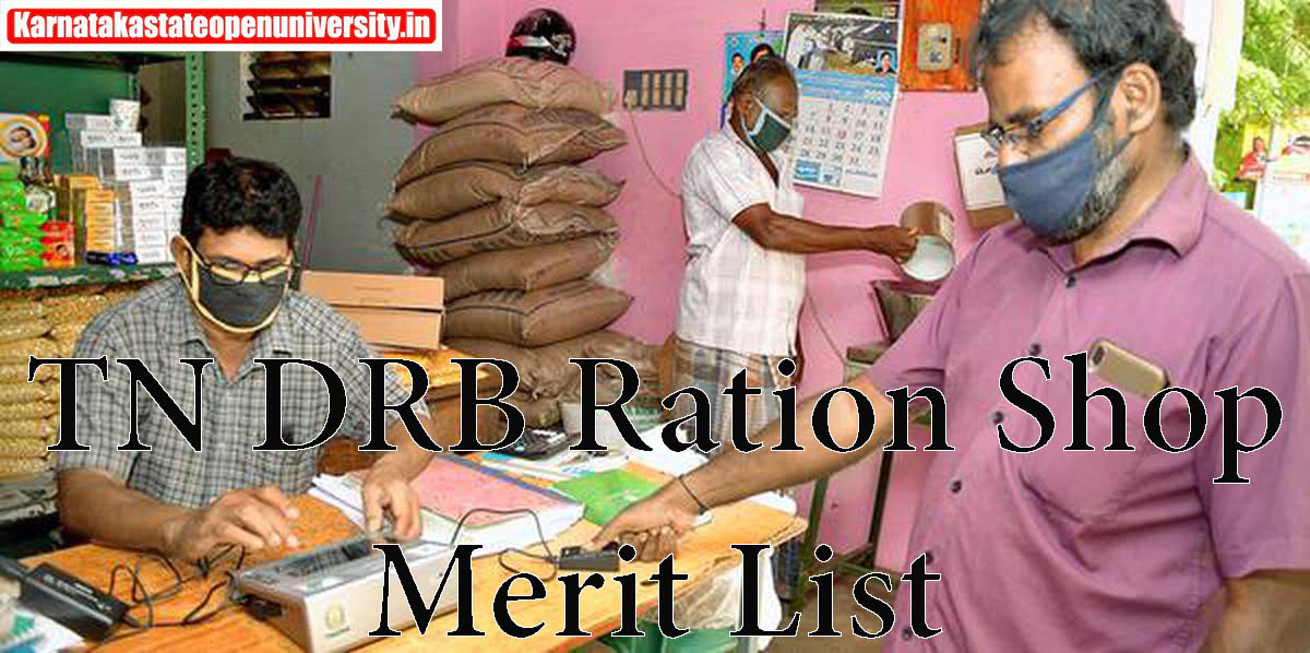 TN DRB Ration Shop Merit List 2025 {Release Date} Salesman, Packer ...