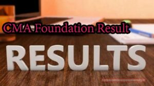 CMA Foundation Result 2025 { CMA Result 2025 Link Out } Passing Marks ...