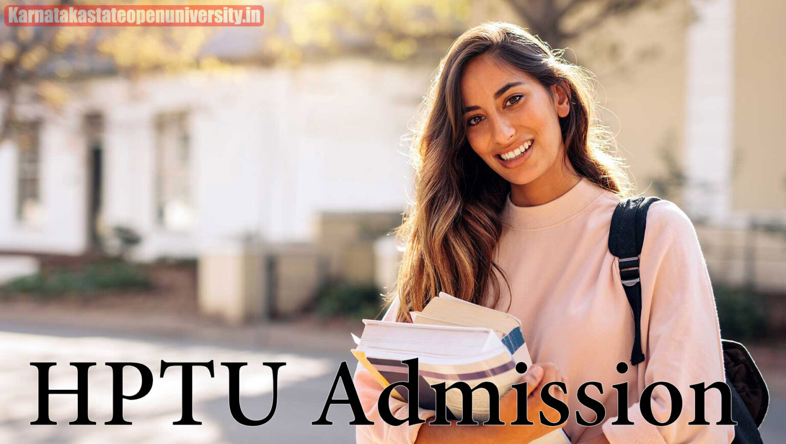 HPTU Admission 2025-24 {Today} Hamirpur UG & PG Courses, Eligibility ...