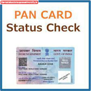 Pan Card Status Check 2025 Online, Pan Card Status By Mobile/ Aadhar