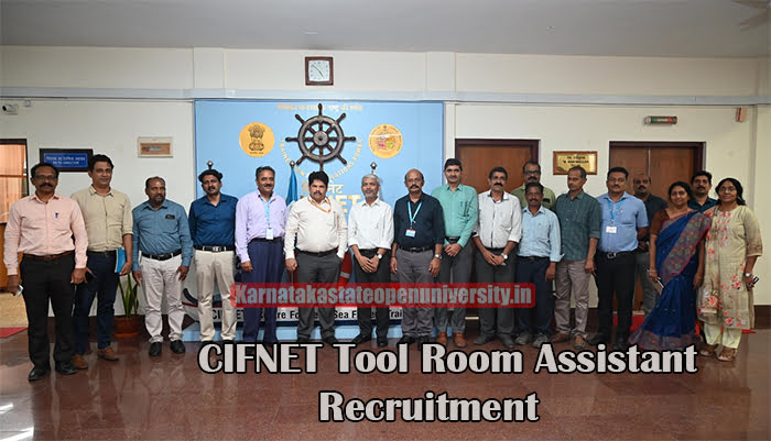 CIFNET Tool Room Assistant Recruitment 2025 Notification, Vacancy, Age ...