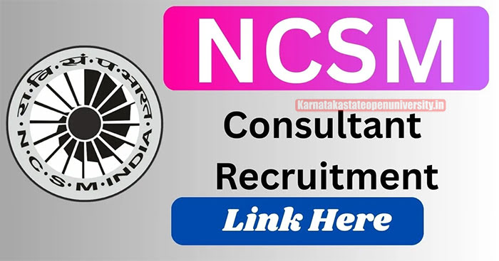 NCSM Consultant Recruitment 2025 Notification, Vacancy, Age Limit ...